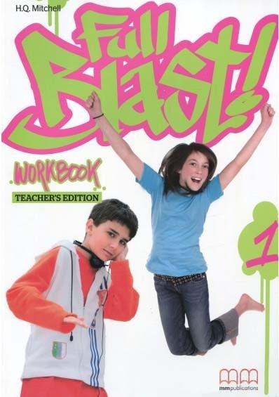 Full Blast! 1. Workbook (Teacher's Edition) - Гарольд Квінтон Мітчелл ...